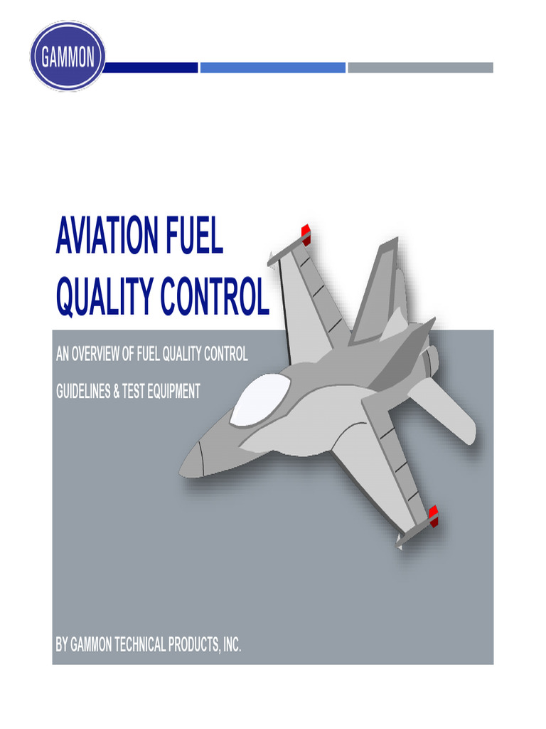 AFF2018 London Gammon Aviation Fuel Quality Control | PDF