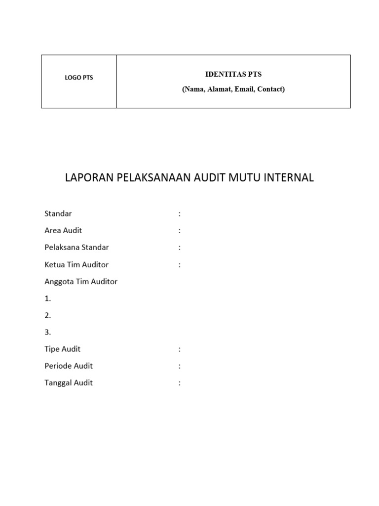 Format LAPORAN PELAKSANAAN AUDIT MUTU INTERNAL | PDF