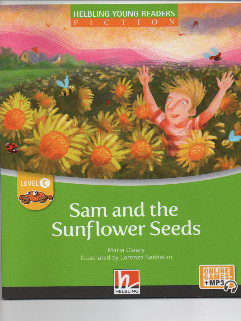 Sam and The Sunflower Seeds | PDF