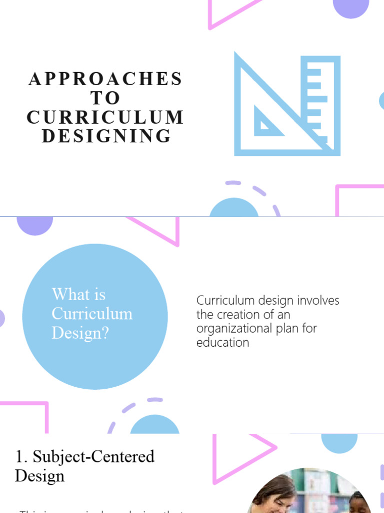 Curriculum Design Approaches Explained | PDF | Curriculum | Learning