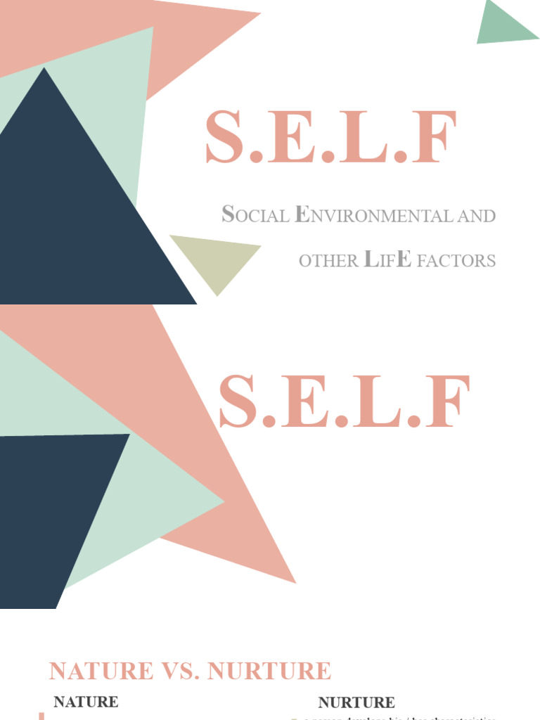 SELF | PDF | Identity (Social Science) | Nature Versus Nurture