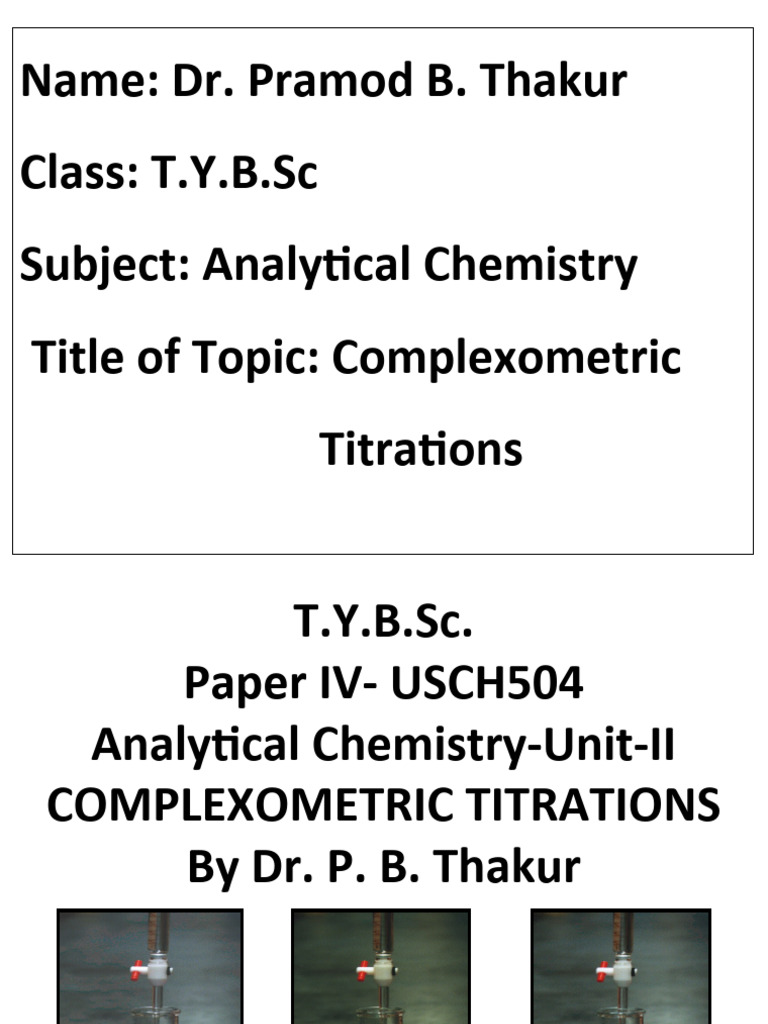 TYBSc Complexometric Titration | PDF | Titration | Chemistry