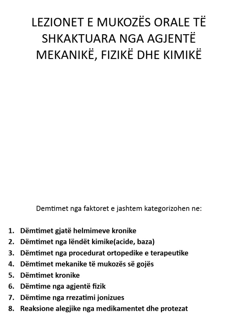 Lezionet e Mukozës Orale Të Shkaktuara Nga Agjentë Mekanike, Kimike Dhe ...