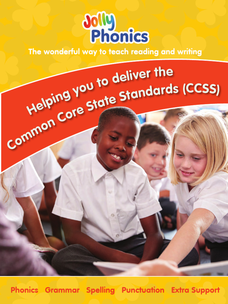 Jolly Phonics and The Common Core State Standards | PDF