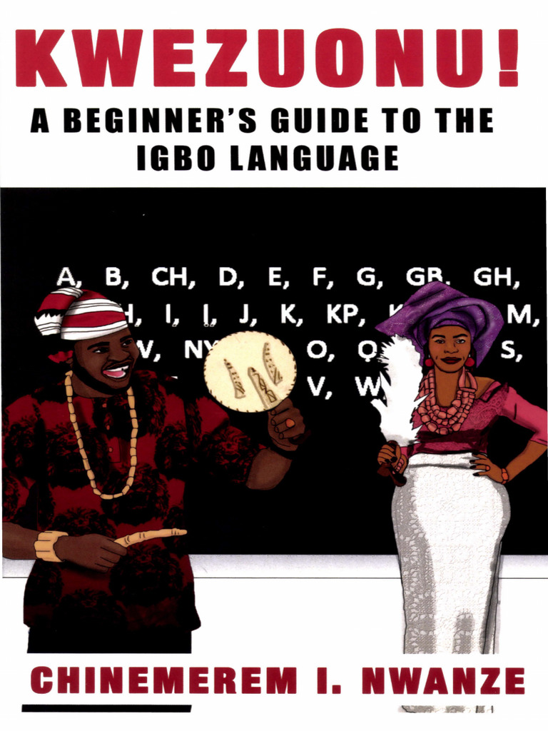 Kwezuonu A Beginners Guide To The Igbo Language 1950279049 ... Kwezuonu A Beginners Guide To The Igbo Language 1950279049 ...
