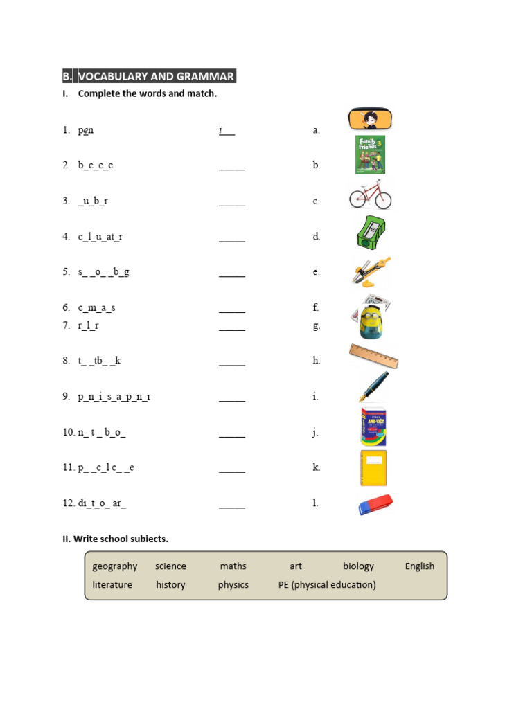 B. Vocabulary and Grammar: I. Complete The Words and Match | PDF