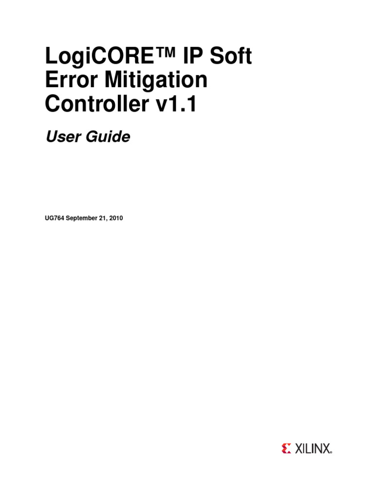 LogiCORE™ IP Soft Error Mitigation Controller v1.1 | PDF