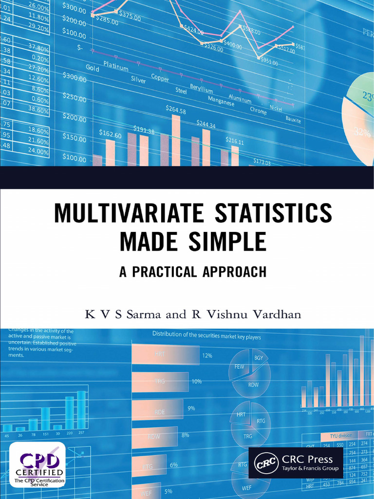 Multivariate Statistics Made Simple A Practical Approach by K. v. S. Sarma, R. Vishnu Vardhan ...