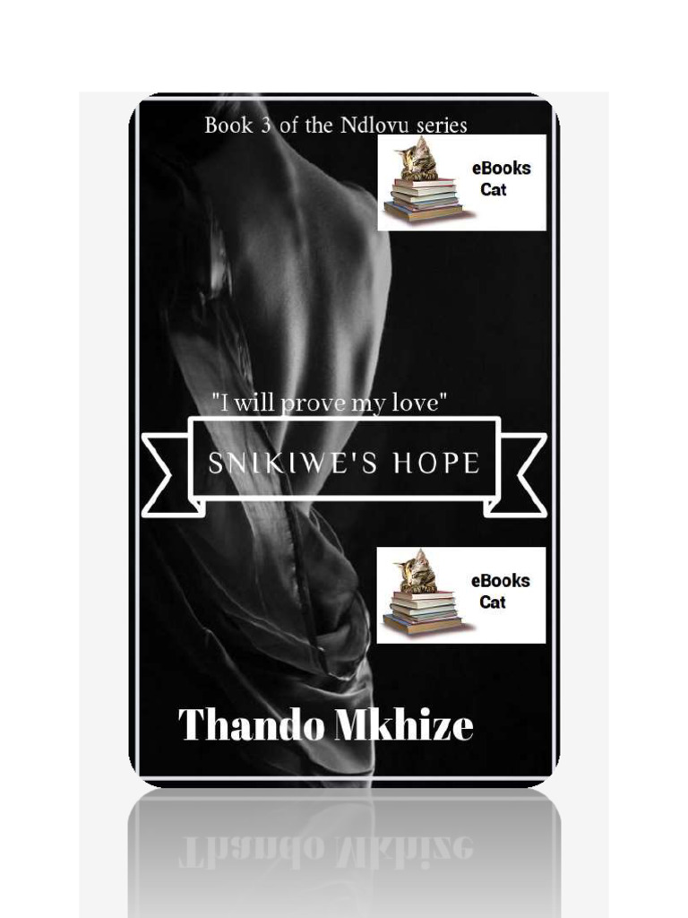Snikiwe's Hope by Thando Mkhize | PDF