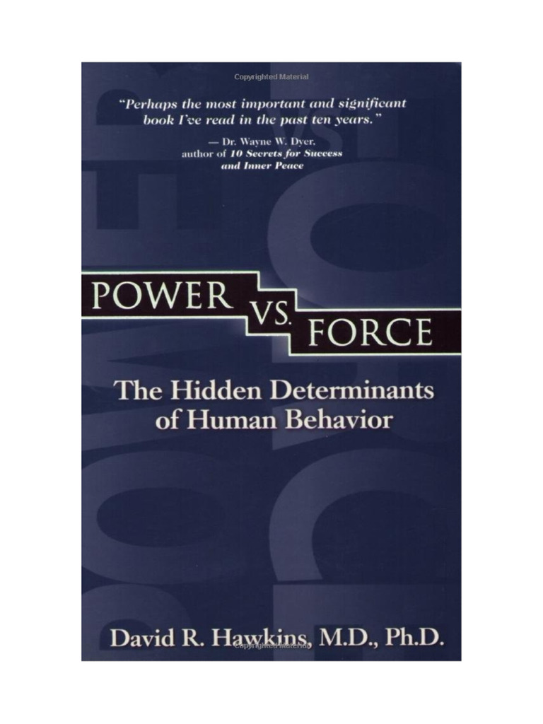 Power vs. Force - David R. Hawkins M. D. PH.D., Feb, 2013 Es | PDF ...