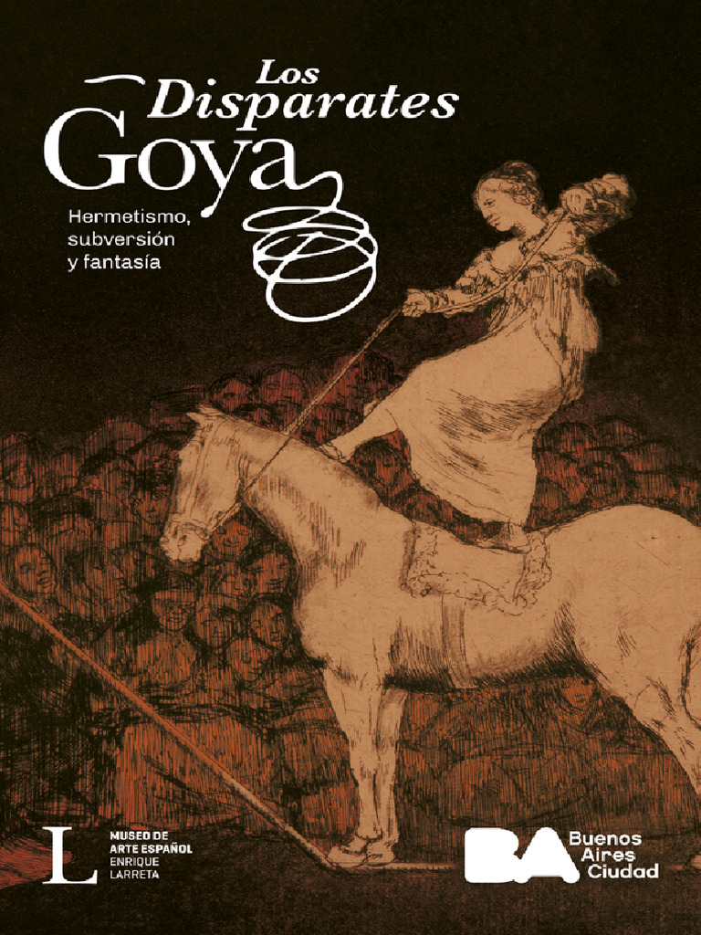 GOYA Disparates Catalogo | PDF | Francisco Goya | Impresión