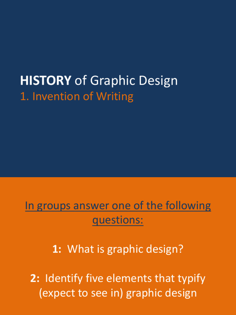 History of Graphic Design - Introduction and Invention of Writing | PDF
