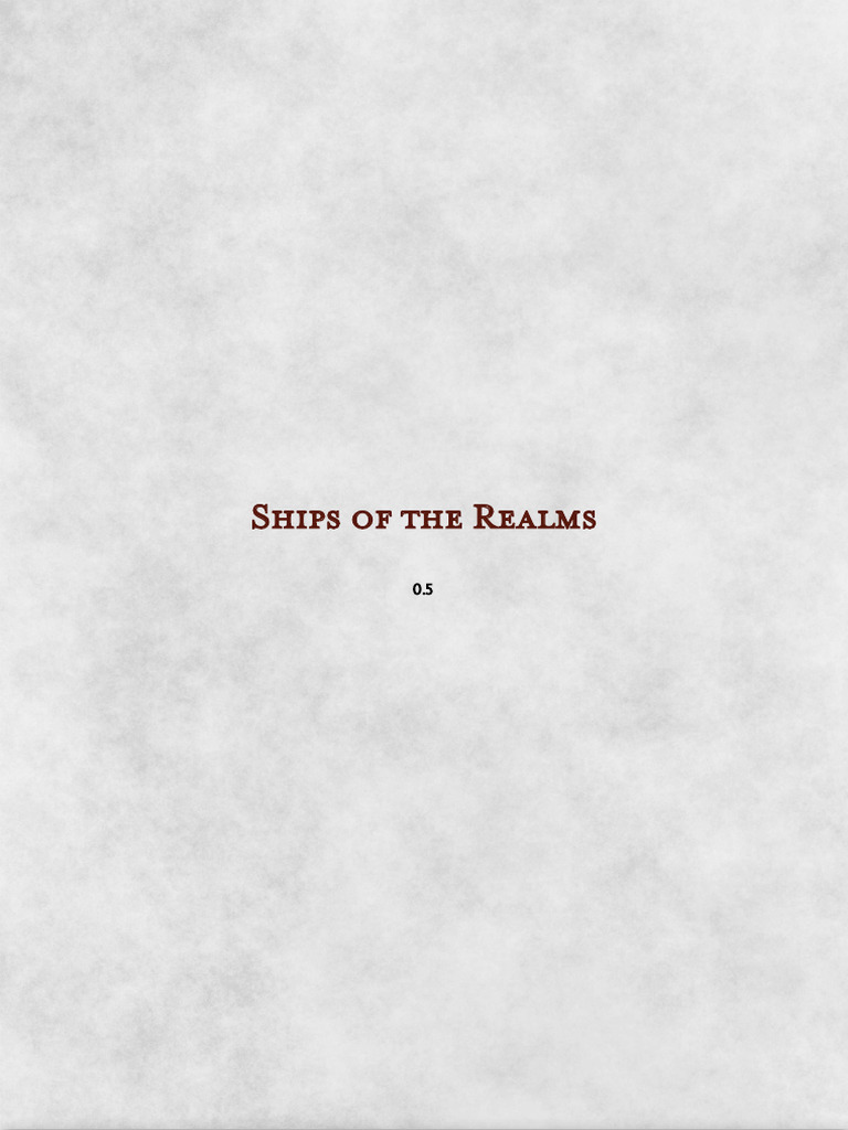 5E - Ships of The Realms - GM Binder | PDF | Ships | Watercraft
