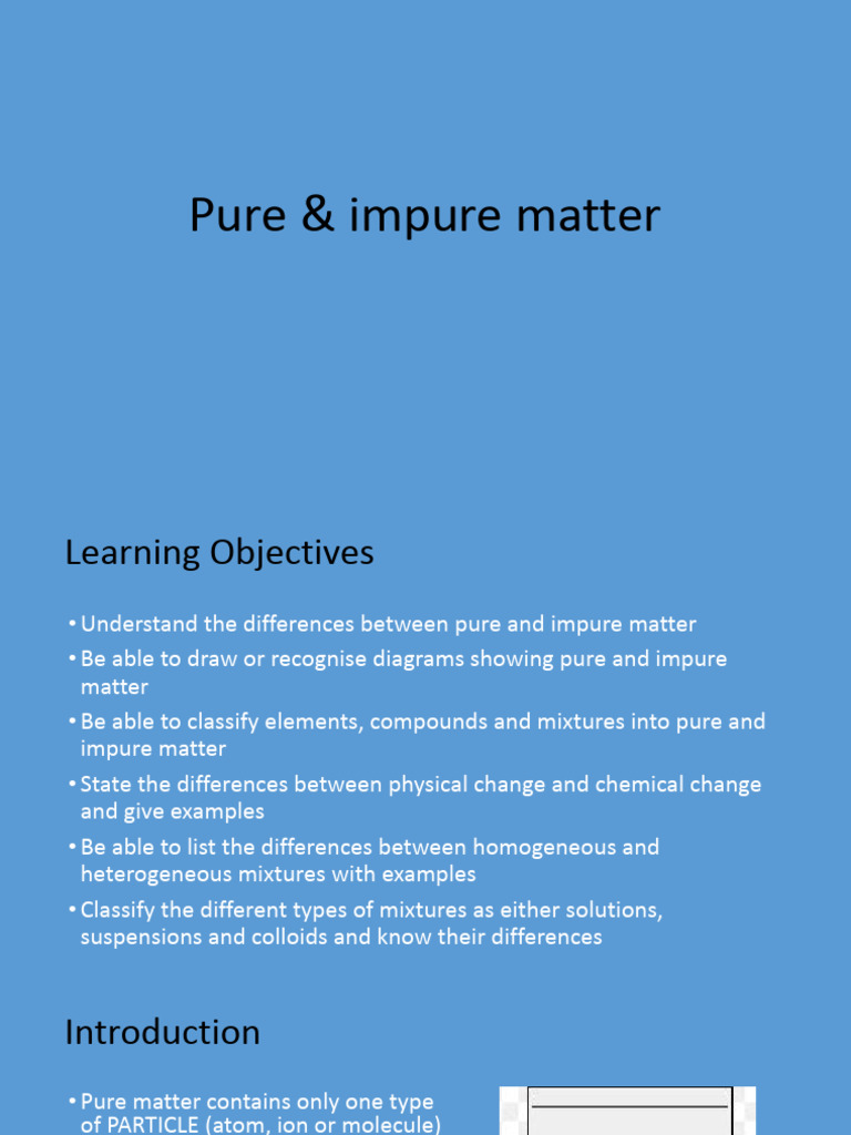 Pure and Impure Matter | Download Free PDF | Mixture | Chemical Substances