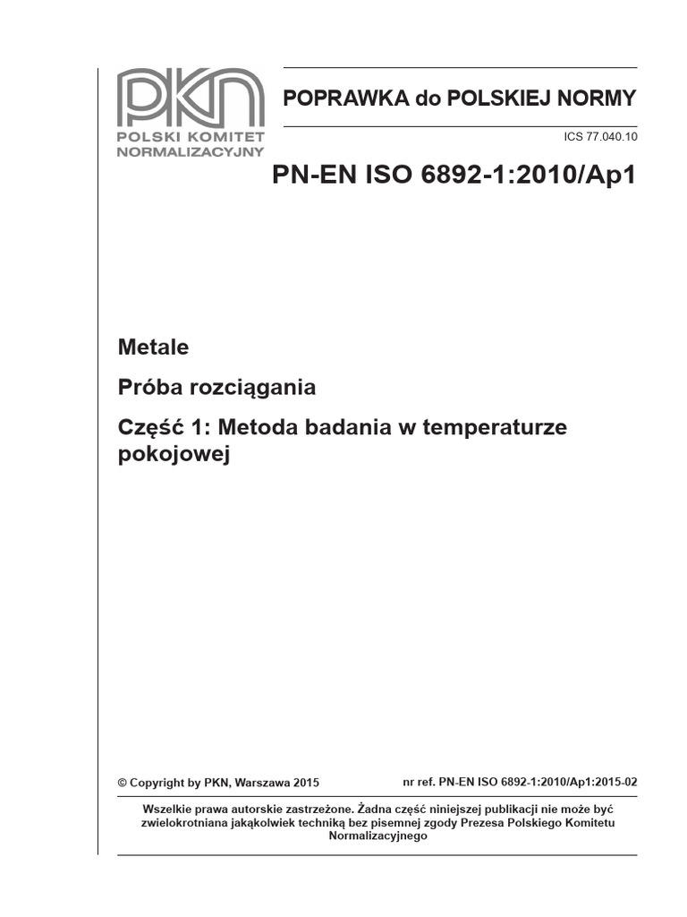 PN EN ISO 6892 1 - 2010 - Ap1 - 2015 02P | PDF