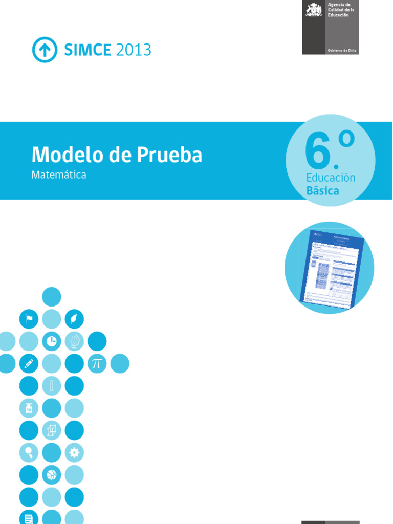 SIMCE 2013. 6. O. Modelo de Prueba. Matemática. Educación Básica | PDF ...
