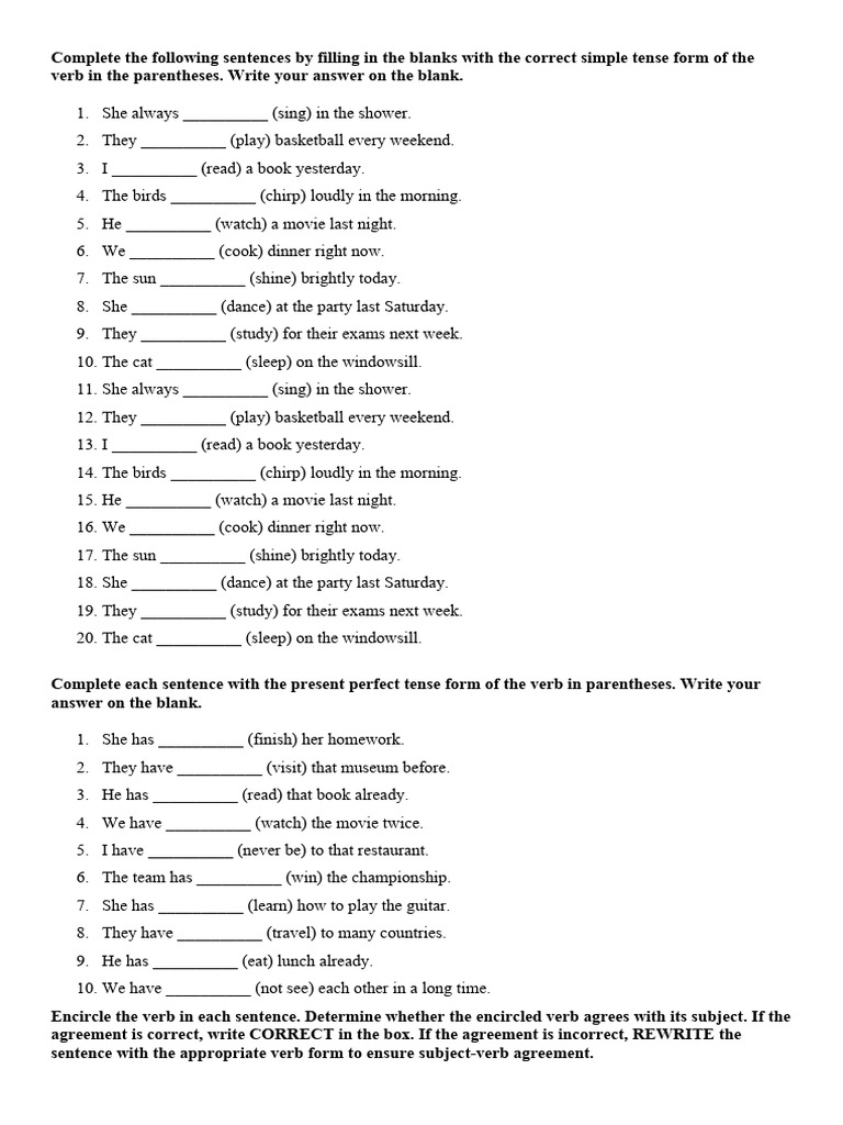 Complete The Following Sentences by Filling in The Blanks With The Correct Simple Tense Form of ...