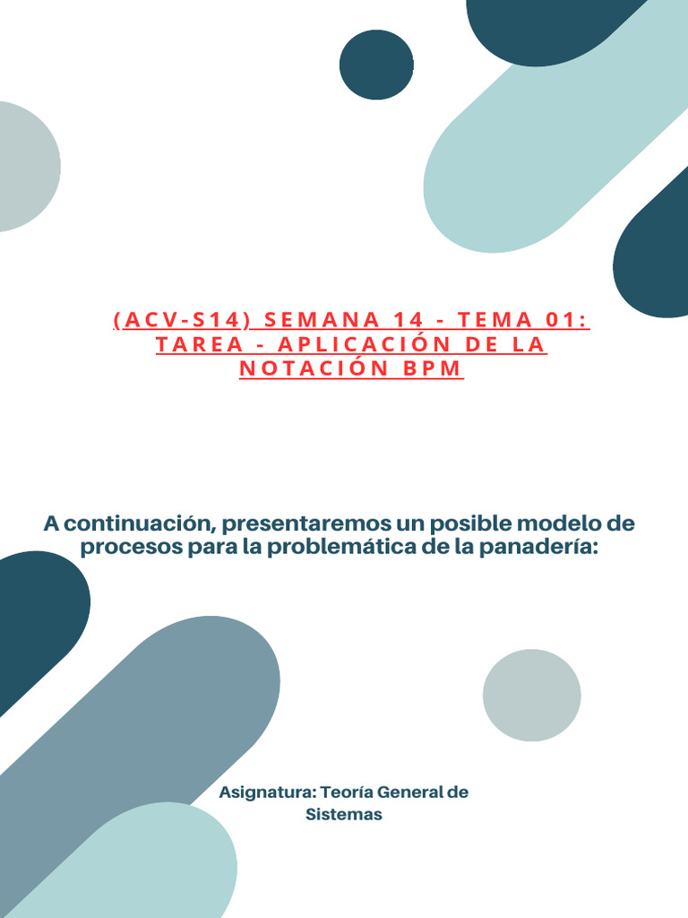 (ACV-S14) Semana 14 - Tema 01 Tarea - Aplicación de La Notación BPM | PDF | Panes | Cocina