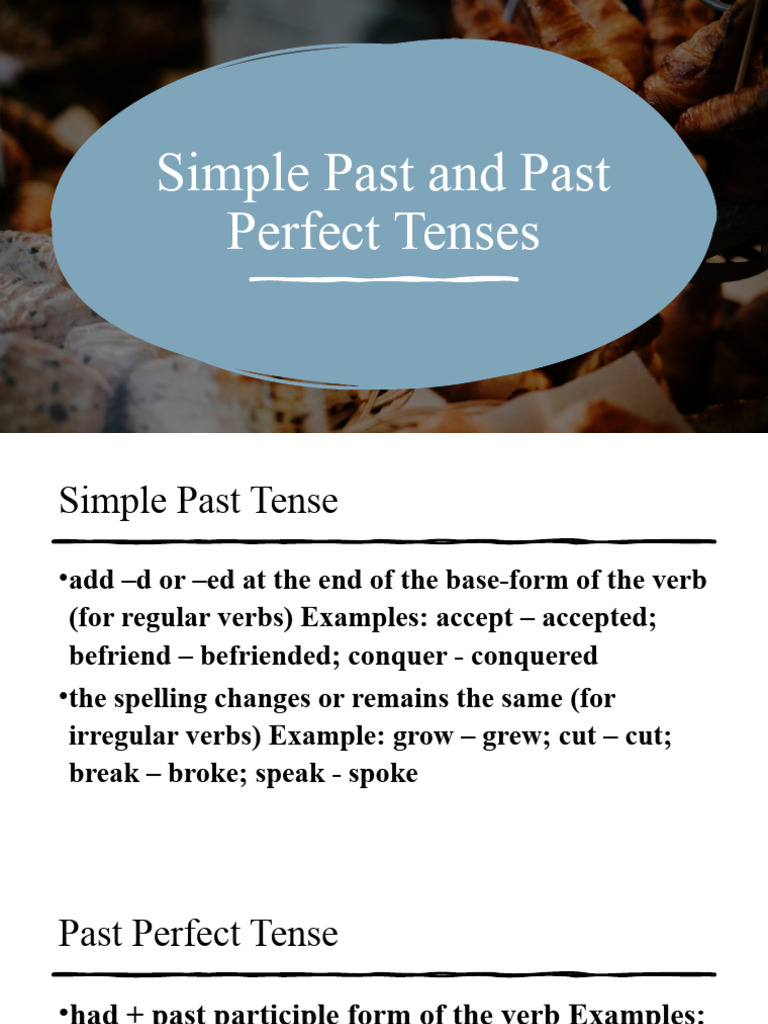 Simple Past and Past Perfect Tenses | PDF | Grammatical Tense | Perfect ...