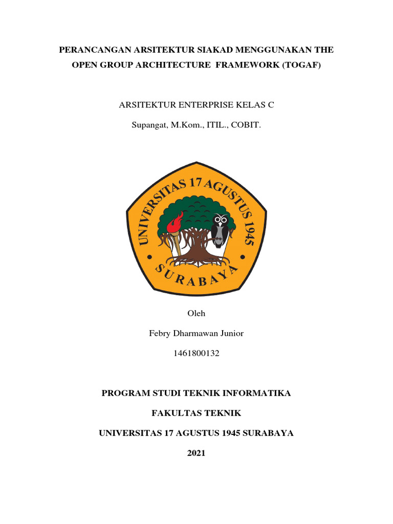 Perancangan Arsitektur Sistem Informasi Akademik Menggunakan The Open ... Perancangan Arsitektur Sistem Informasi Akademik Menggunakan The Open ...