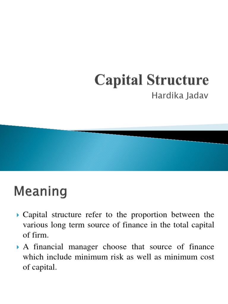 Capital Structure Theories - PPT | PDF | Capital Structure | Cost Of Capital