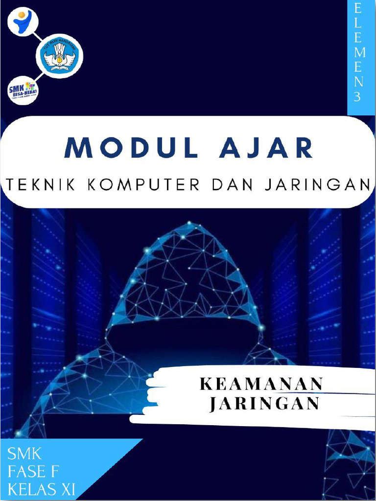 MODUL AJAR TKJ FASE F - Elemen 3 (Keamanan Jaringan) | PDF MODUL AJAR TKJ FASE F - Elemen 3 (Keamanan Jaringan) | PDF