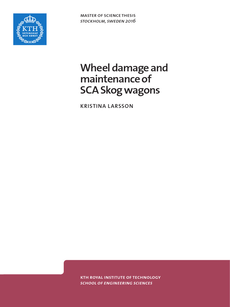 12) Wheel Damage and Maintenance of SCA Skog Wagons | PDF