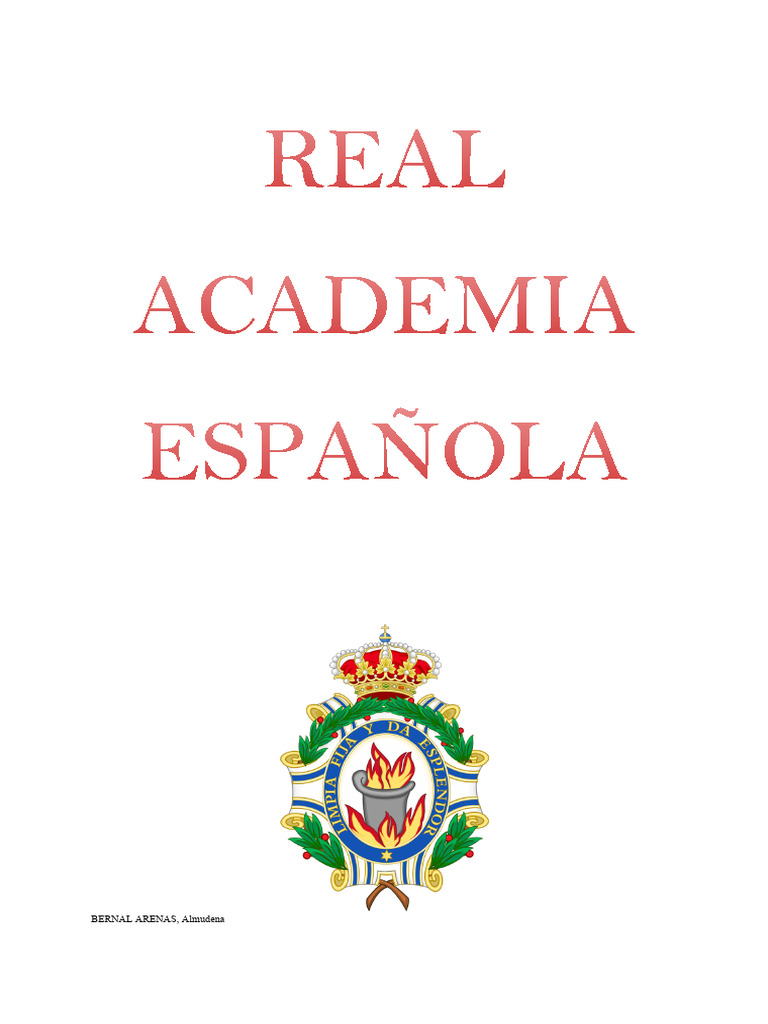 Historia y Estructura de la RAE | PDF | Idiomas | Estudios de idiomas ...