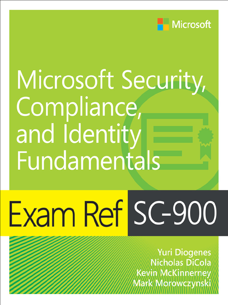 Exam Ref SC-900 Microsoft Security, Compli - Yuri Diogenes | PDF