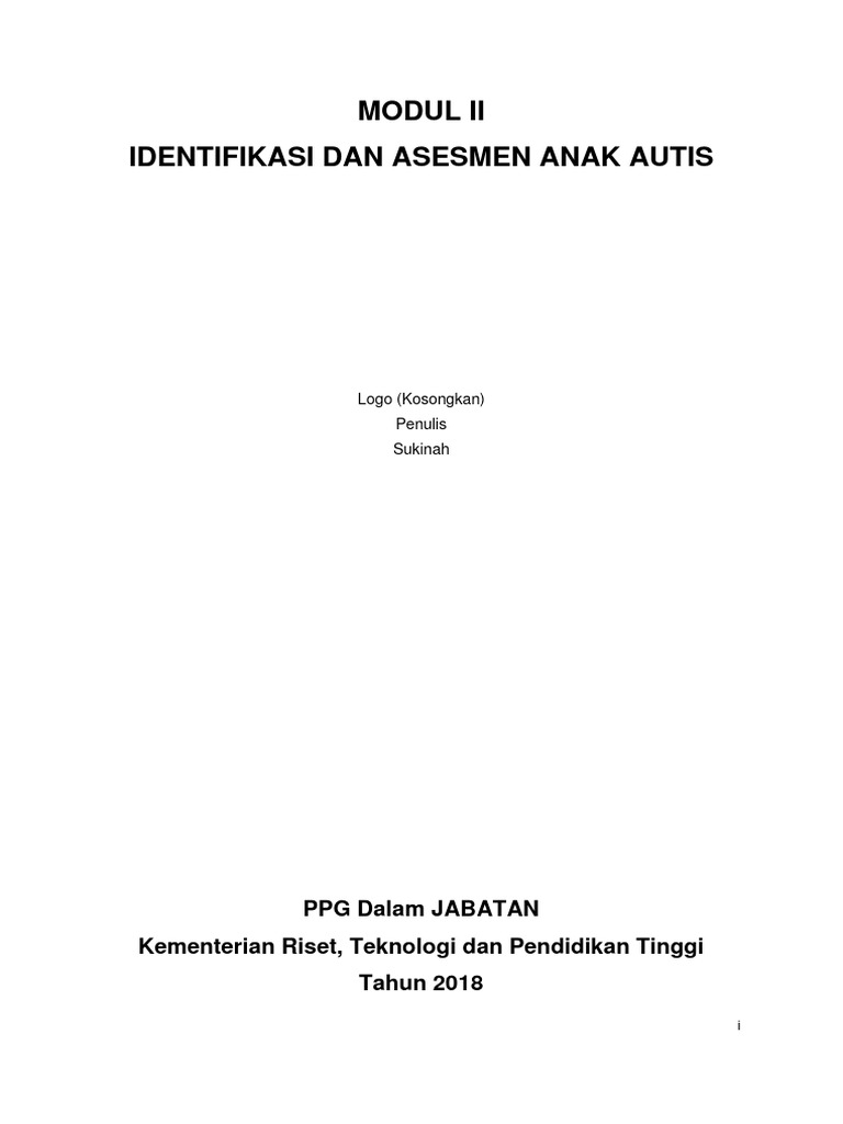 MODUL II IDENTIFIKASI DAN ASESMEN ANAK AUTIS. Logo (Kosongkan) Penulis Sukinah | PDF