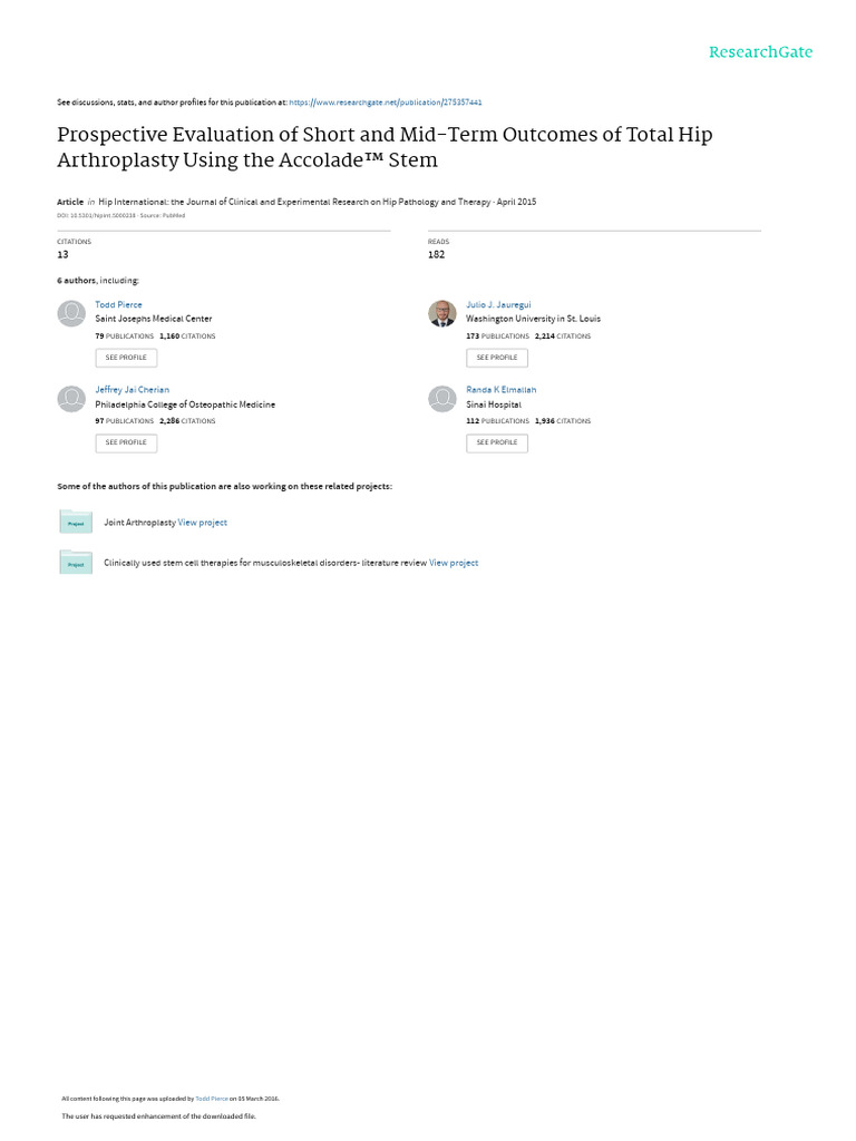 Prospective Evaluation of Short and Mid-Term Outcomes of Total Hip Arthroplasty Using The ...