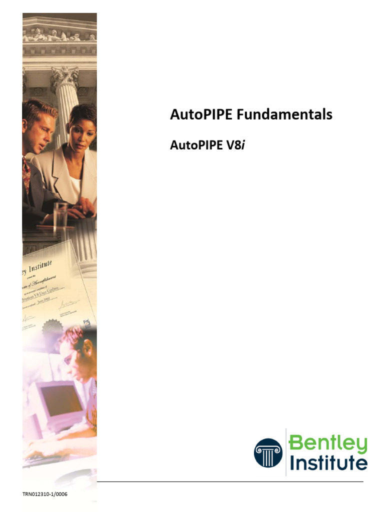 AutoPIPE V8i Fundamentals TRN012310 1 0006 | PDF | Personal Computers | Computer Aided Design