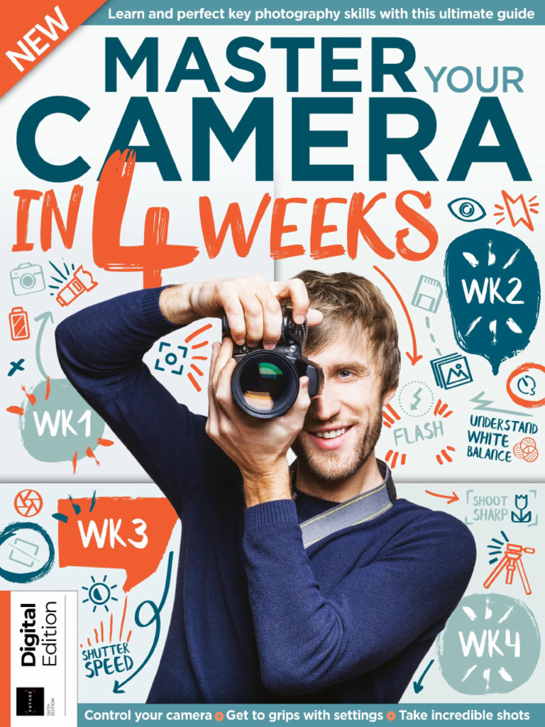 Master Your Camera in 4 Weeks - 6th Edition 2023 | PDF
