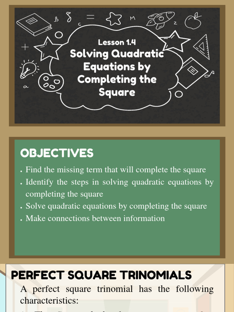 Math 9 - Lesson 1.4 - Solving Quadratic Equations by Completing The ...