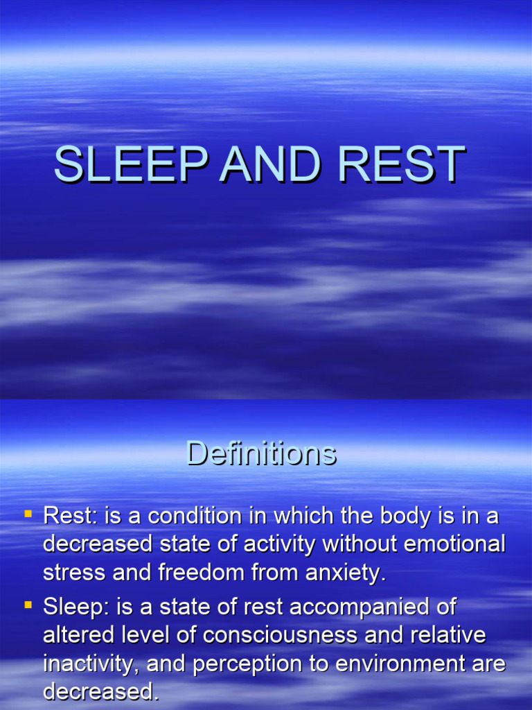 Sleep and Rest | PDF | Sleep | Sleep Disorder
