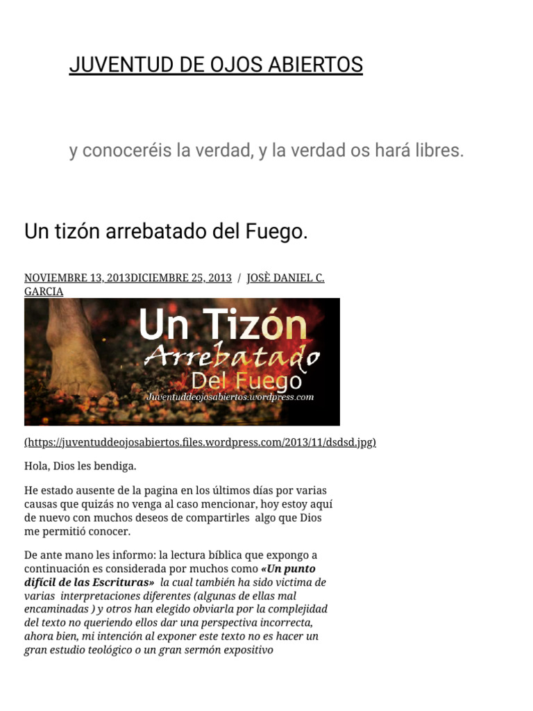 Un Tizón Arrebatado Del Fuego. - JUVENTUD DE OJOS ABIERTOS | PDF ...
