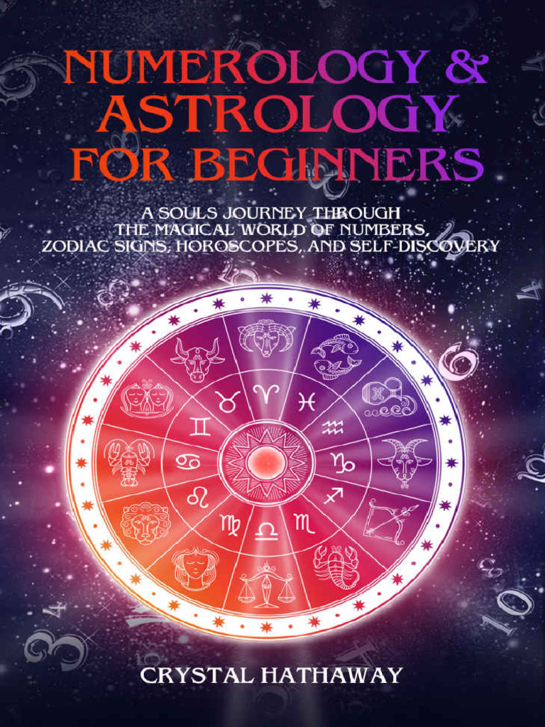 Numerology and Astrology For Beginners by Crystal Hathaway | PDF ...