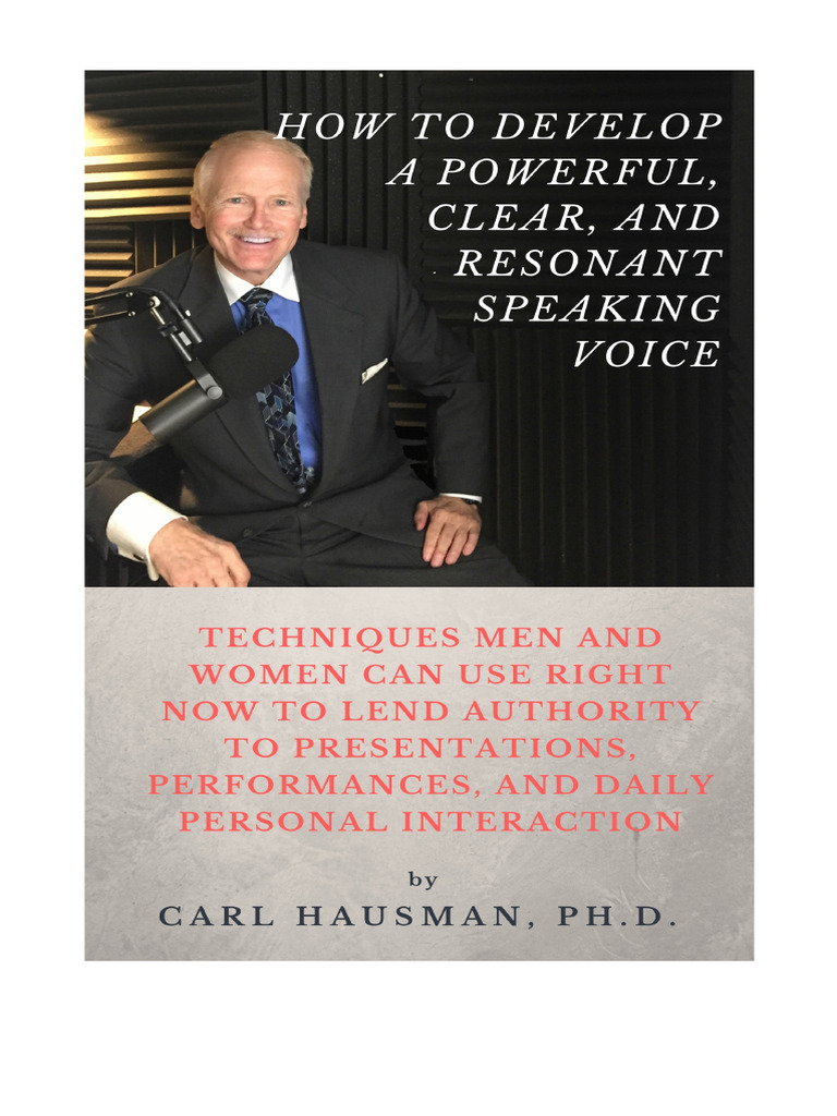 Mastering Your Speaking Voice Techniques | PDF | Human Voice | Stress ...