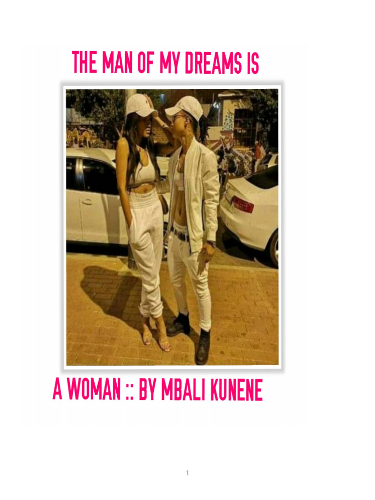 The Man of My Dream Is A Woman by Mbali Kunene | PDF