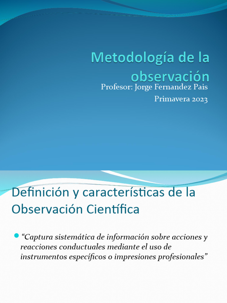 Observación Científica: Definición y Técnicas | PDF | Observación | Información