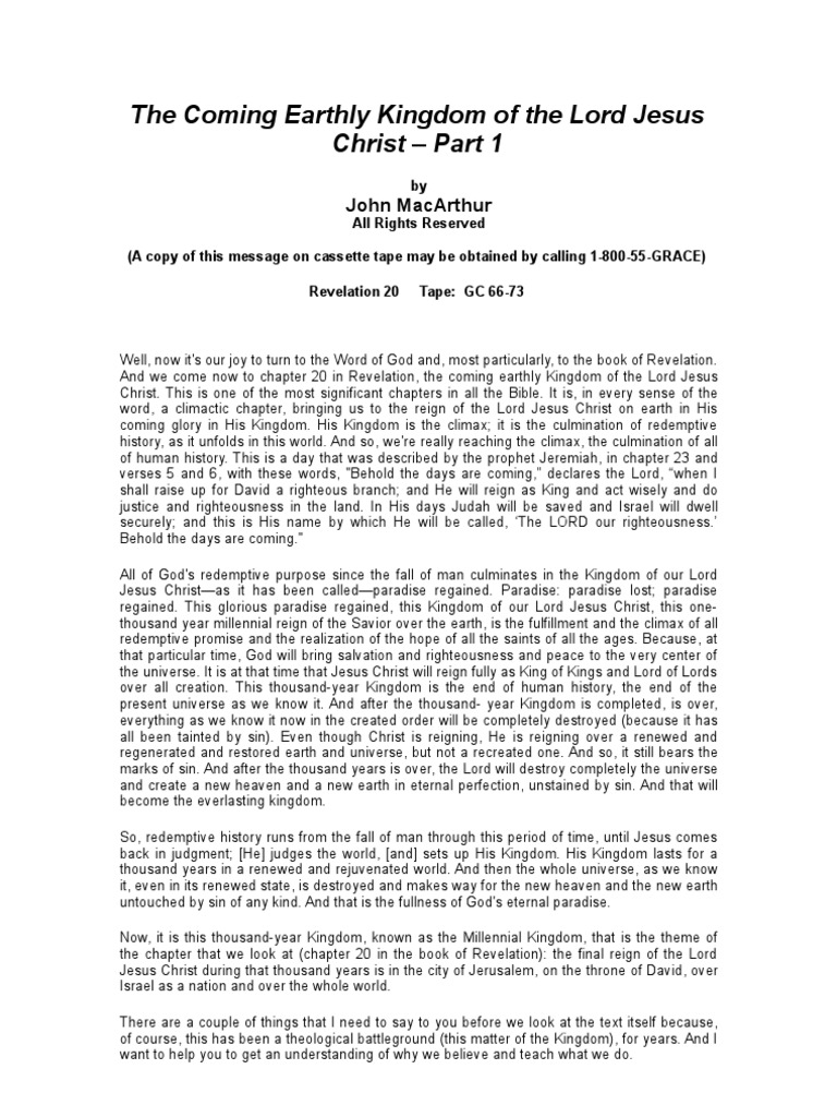 The Coming Of The Earthly Kingdom Of The Lord Jesus Christ Parts I Ii