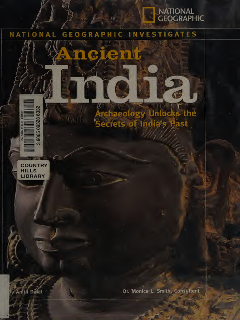 Ancient India Archaeology Unlocks The Secrets of Indias Past | PDF ...