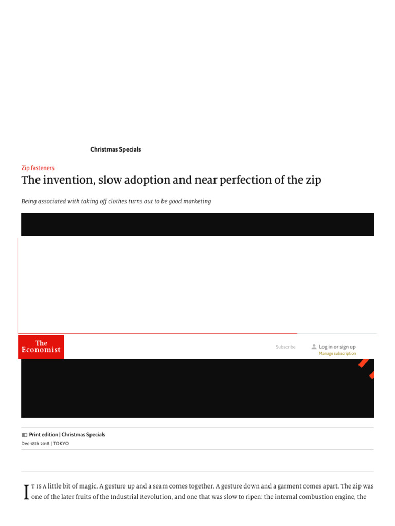 The Invention, Slow Adoption and Near Perfection of The Zip - Zip Fasteners | PDF