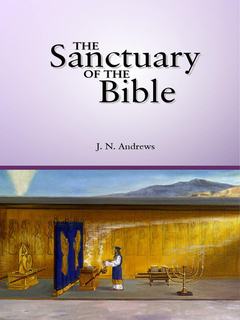 Understanding the Biblical Sanctuary | PDF | Tabernacle | Book Of Daniel