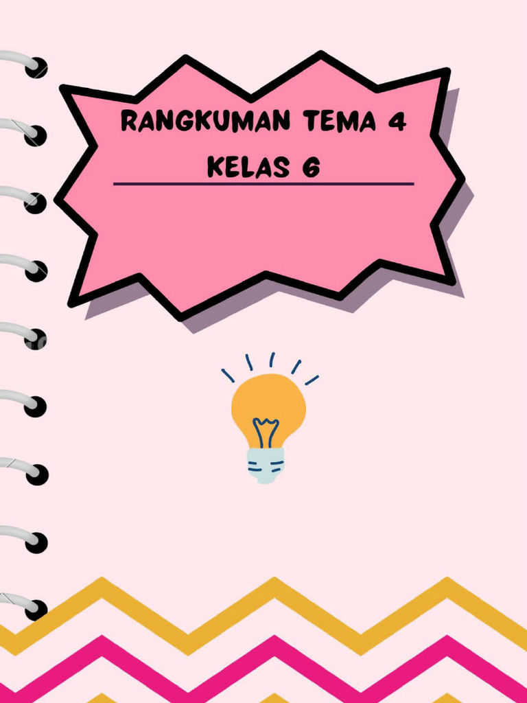 Rangkuman Tema 4 Kelas 6 | PDF