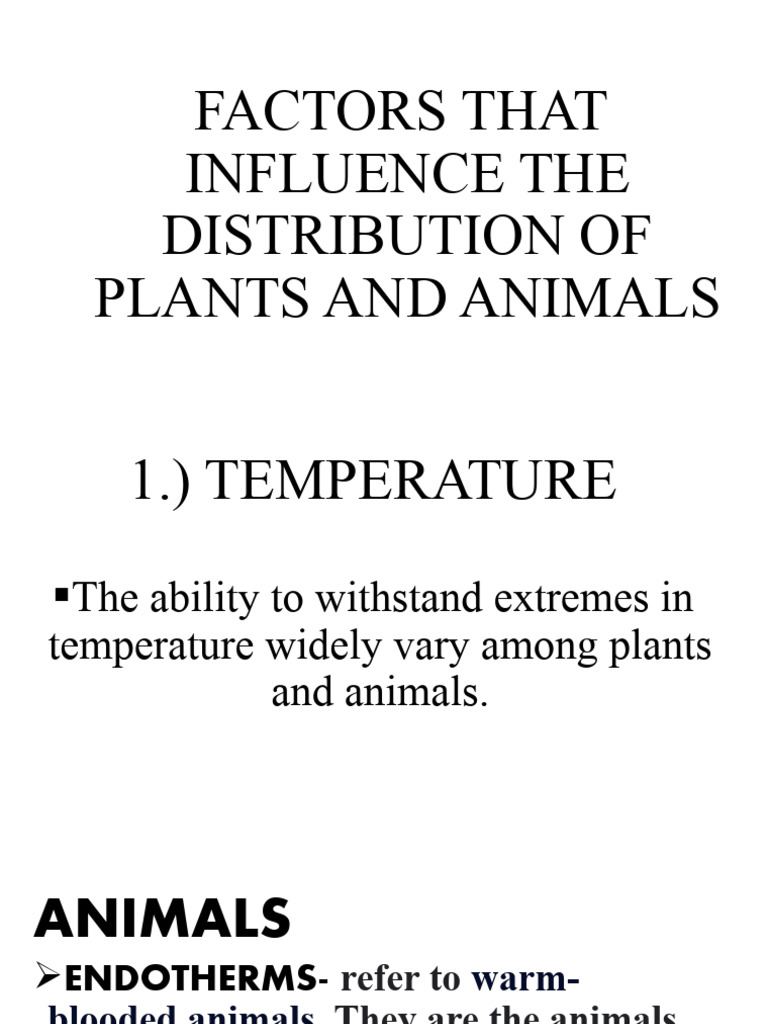 Factors That Influence The Distribution of Plants and Animals | PDF ...
