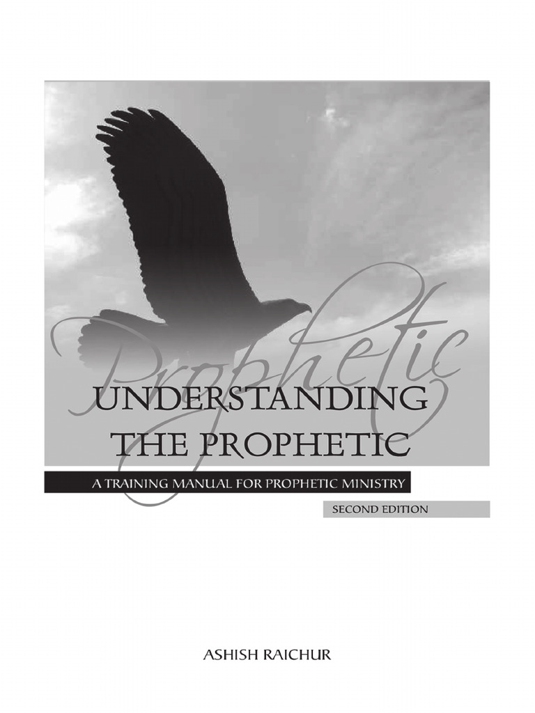 Understanding The Prophetic | PDF | Prophecy | Religious Belief And Doctrine