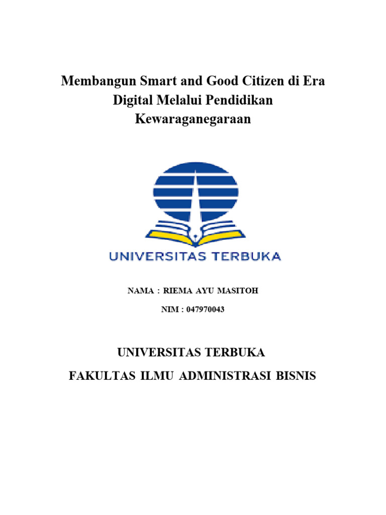 Membangun Smart and Good Citizen Di Era Digital Melalui Pendidikan ... Membangun Smart and Good Citizen Di Era Digital Melalui Pendidikan ...