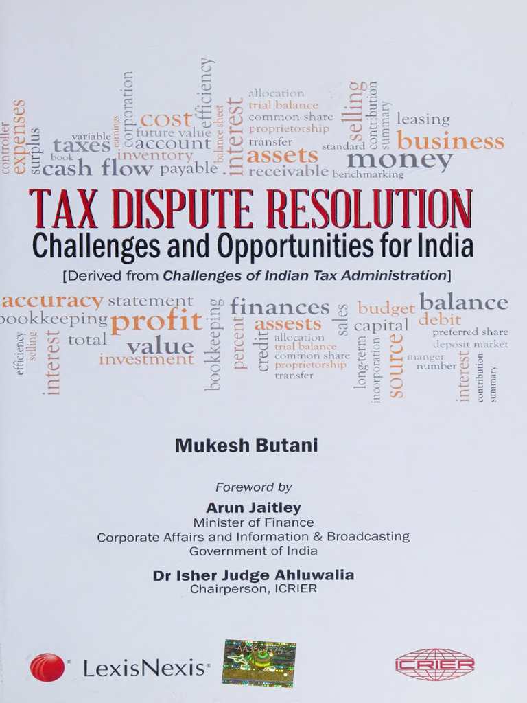 Tax Dispute Resolution - Challenges and Opportunities in India ...