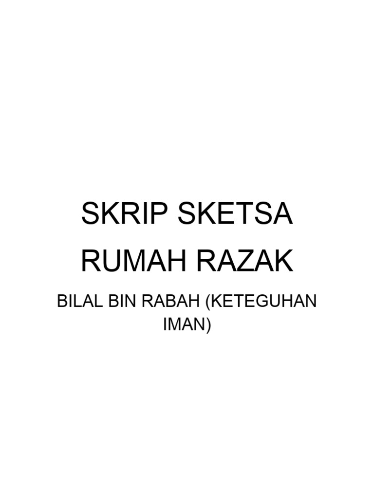 Sketsa Keteguhan Iman Bilal Bin Rabah | PDF